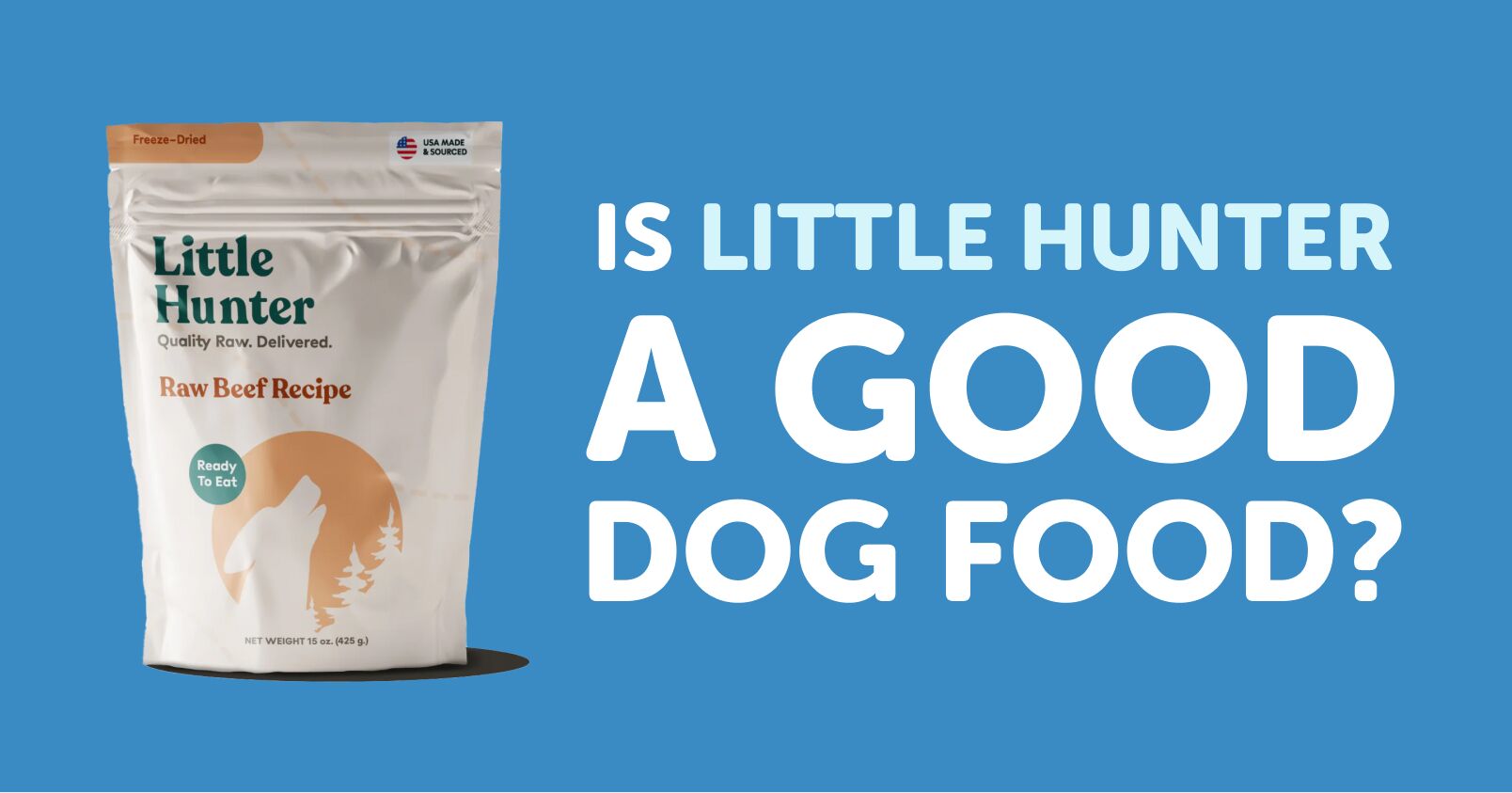 Little Hunter Dog Food Review - Dogs Naturally